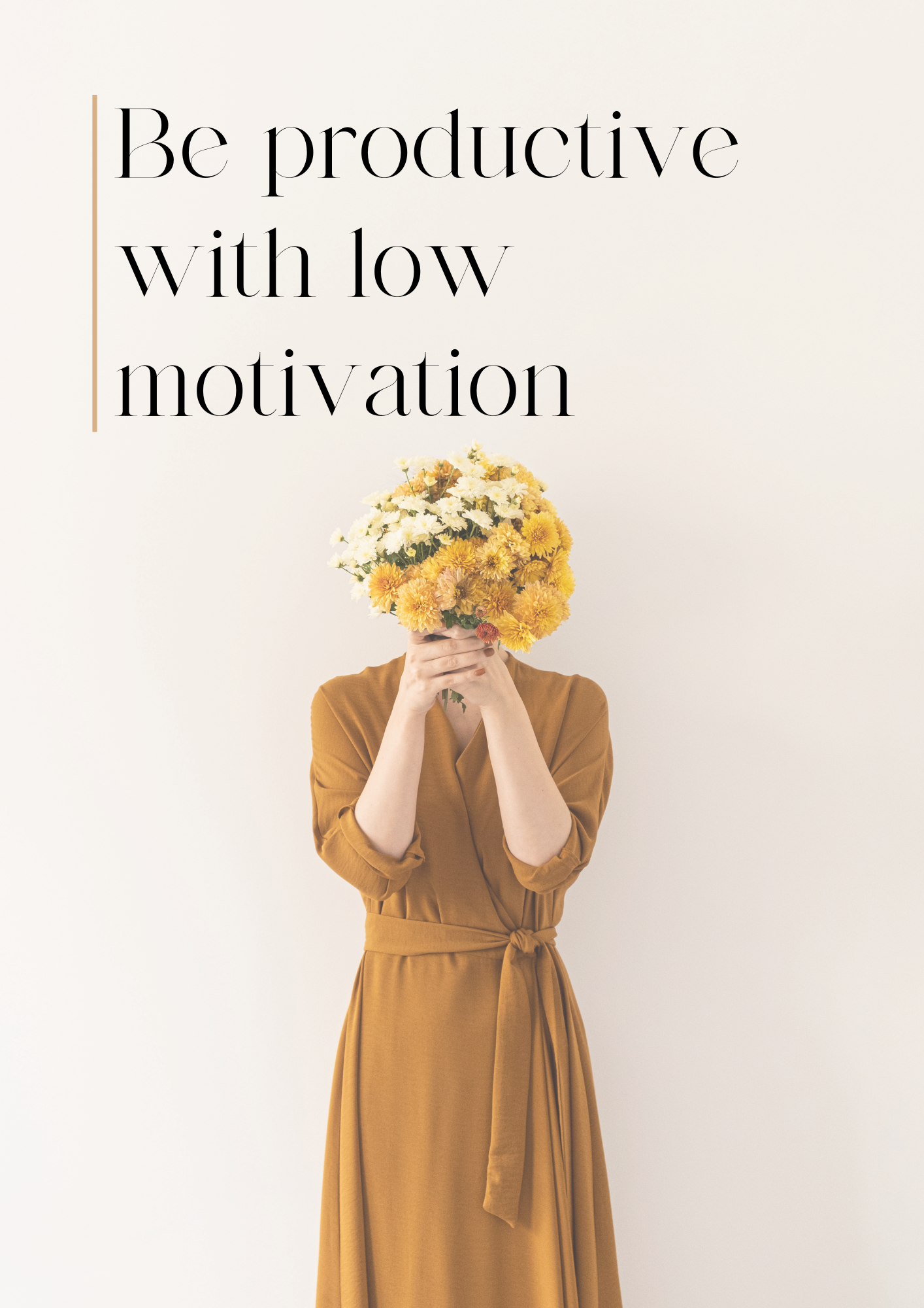 6 Steps for being productive with low motivation - Gloriously Her