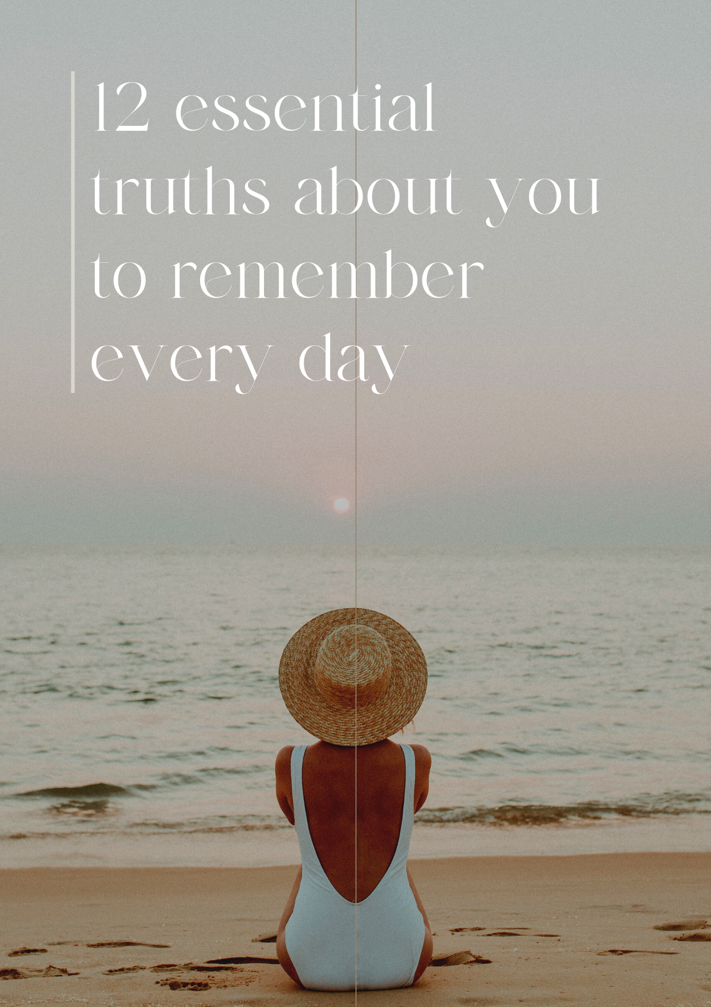 12 Essential truths about you to remember daily - Gloriously Her