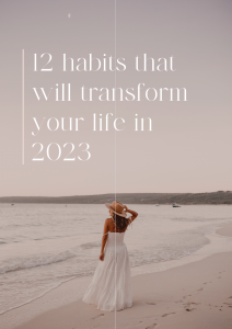 12 Daily habits that will transform your life in 2023 - Gloriously Her
